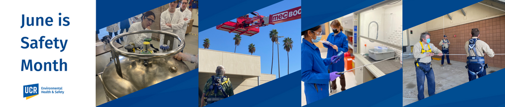 June is Safety Month! | Environmental Health & Safety