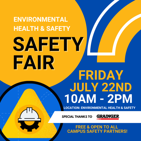 2022 safety fair announcement | Environmental Health & Safety